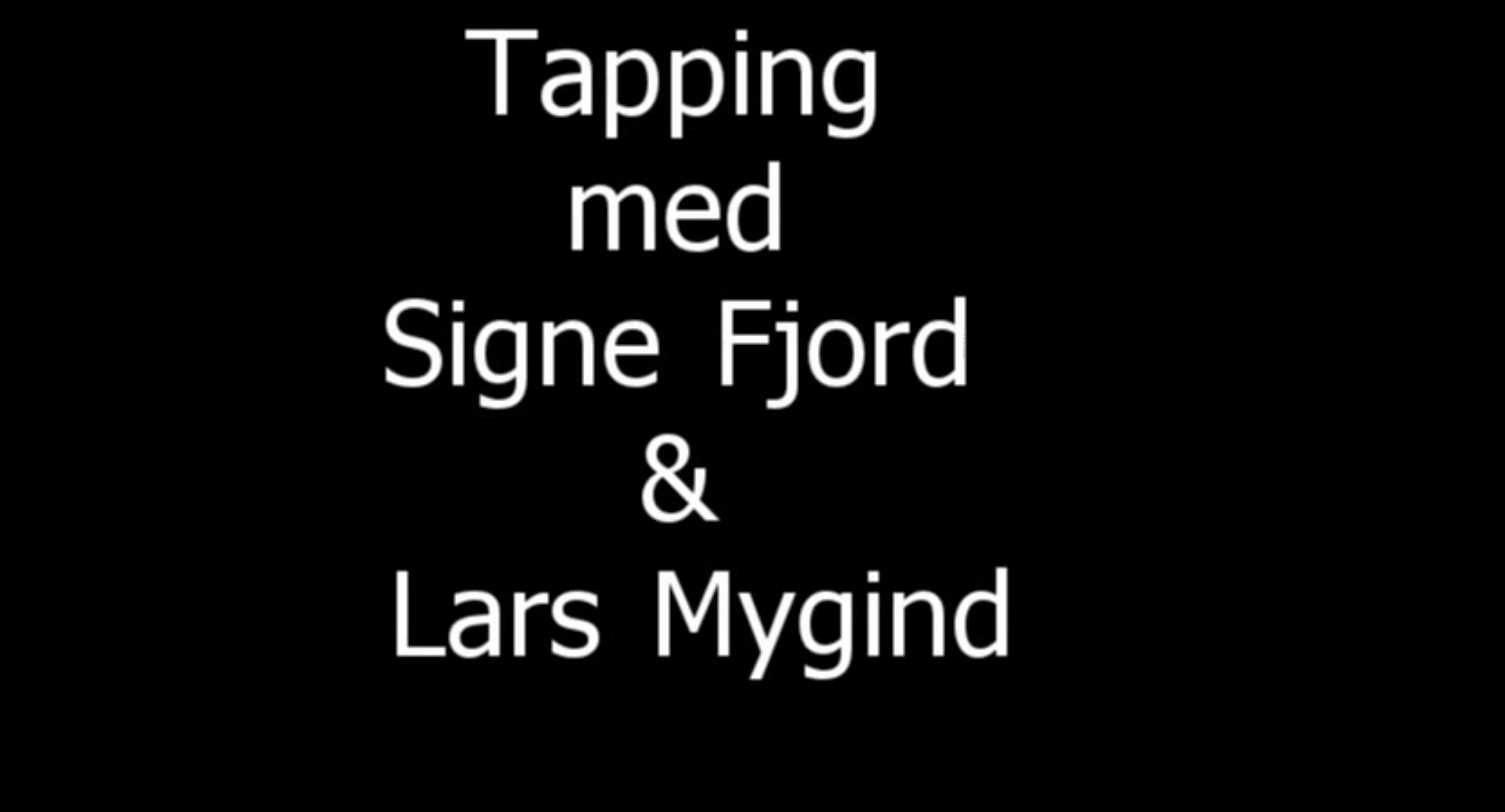 Jeg elsker mig selv øvelsen med Lars Mygind og Signe Fjord - Institut ...